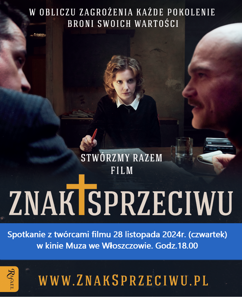 Twórcy filmu „Znak sprzeciwu” spotkają się z mieszkańcami Włoszczowy - Powiat Włoszczowski